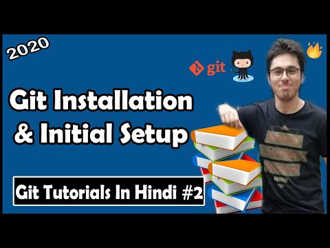 Learn Installing Git Initial Setup | Git Tutorials 2 - Mind Luster