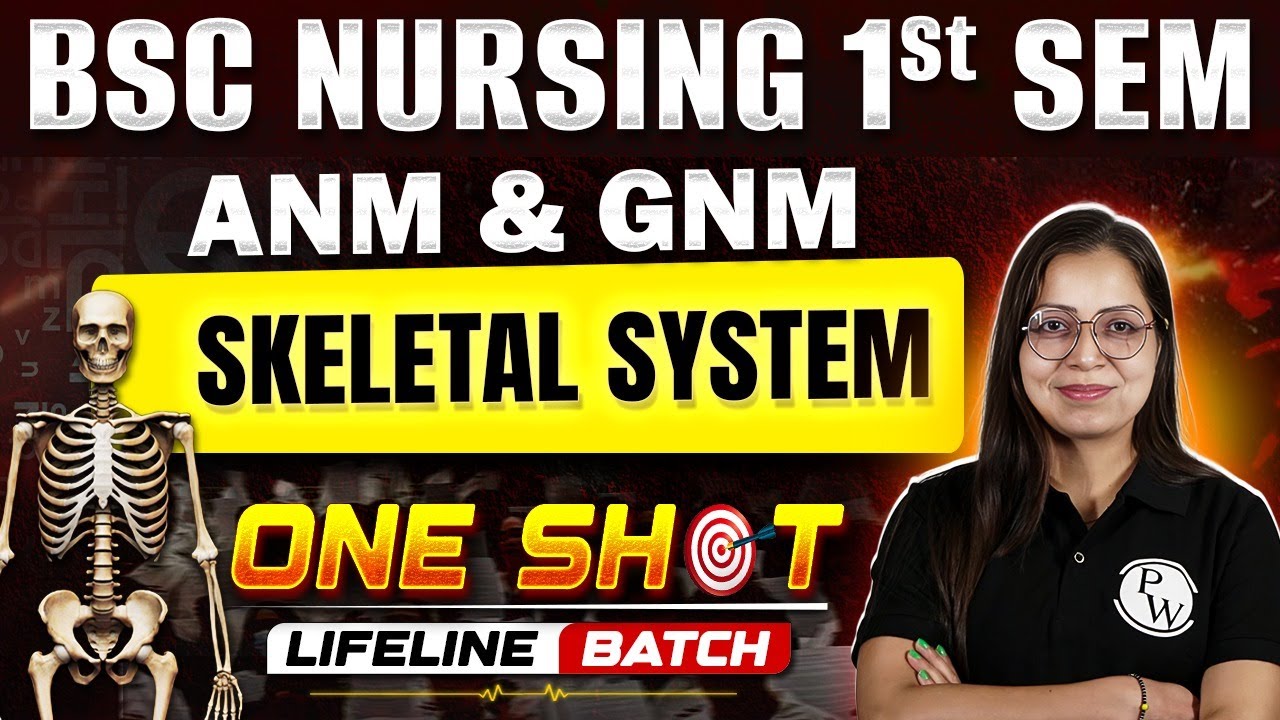 Skeletal System Simplified 🦴 | For B.Sc. Nursing, GNM & ANM | PW Nursing College Prep