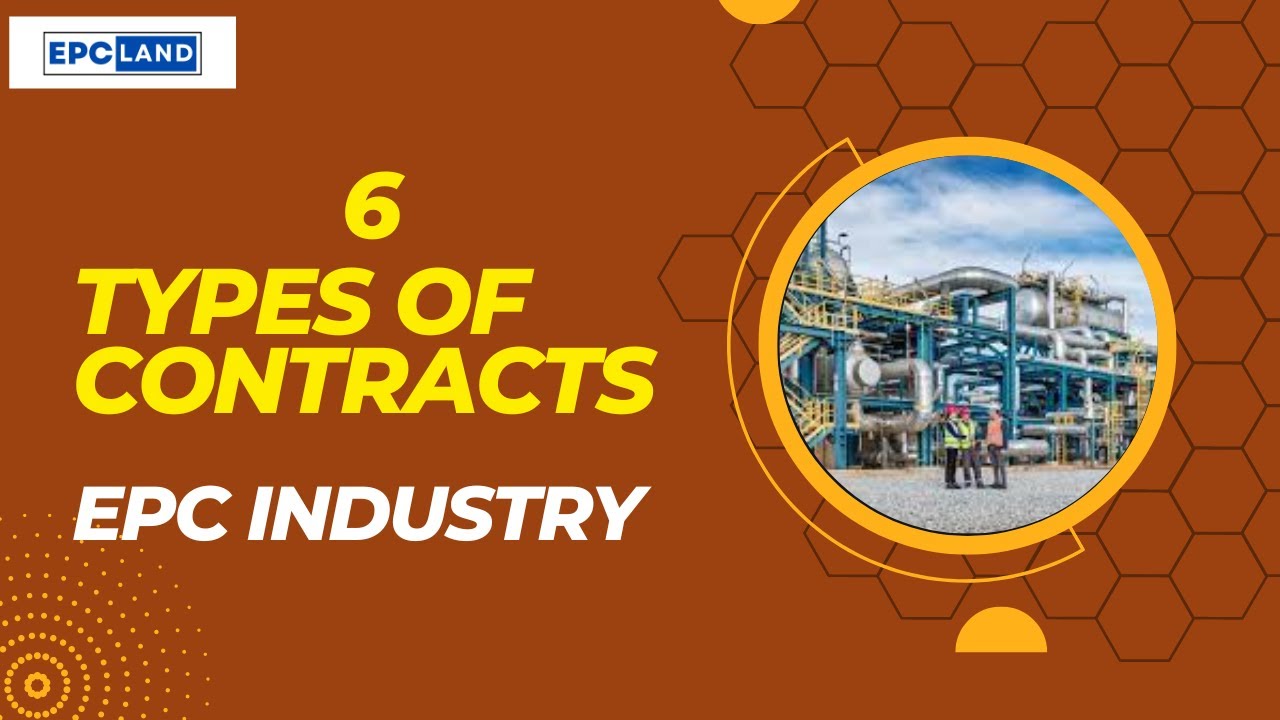 A Comprehensive Guide to EPC Contracts: Types, Advantages, and Disadvantages