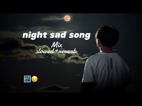 music sad song new sad song what is the meaning to lofi song
