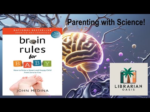 John Medina's "Brain Rules for Baby": A Deep Dive into Infant Brains