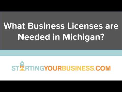 What Business Licenses are Needed in Michigan - Starting a Business in Michigan