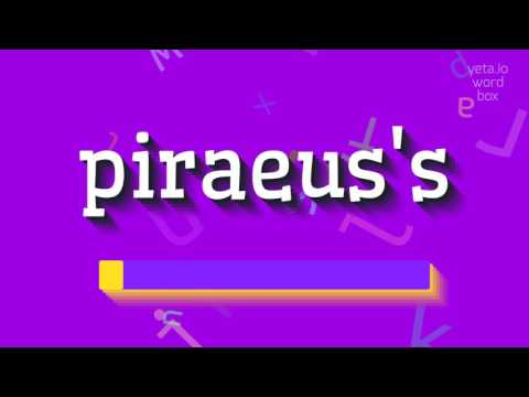 How to say "piraeus's"! (High Quality Voices)