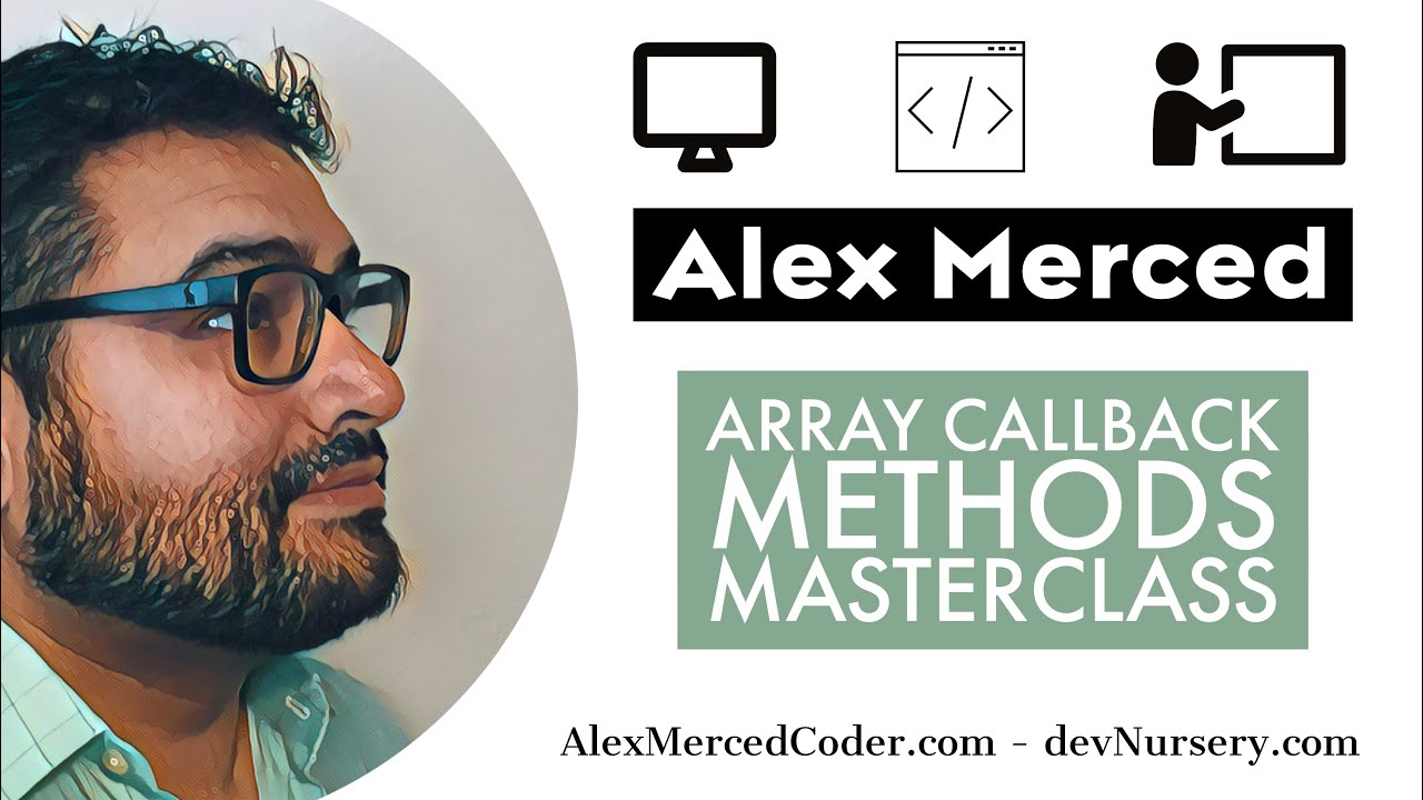 AM Coder - Javascript Array Callback Methods Masterclass (Map, Filter, Reduce, Sort, and more!)