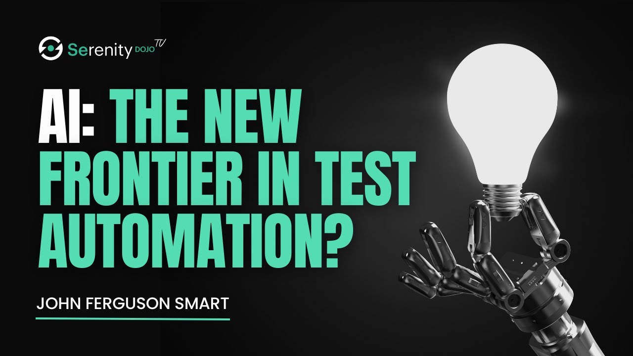 AI: The New Frontier in Test Automation? | Serenity Dojo TV