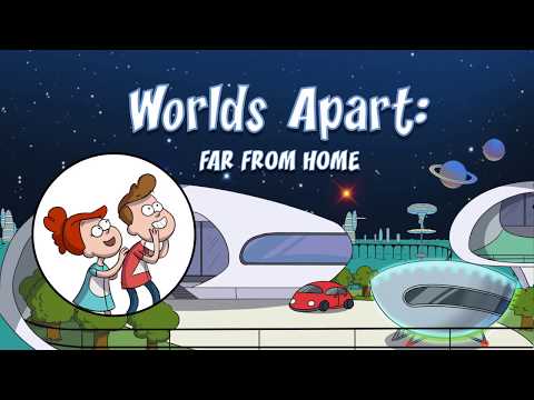 Worlds Apart: Far From Home: English ESL video lessons