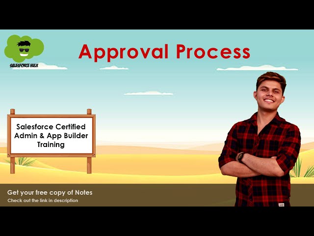 How To create an Approval Process In Salesforce? Detailed Guide