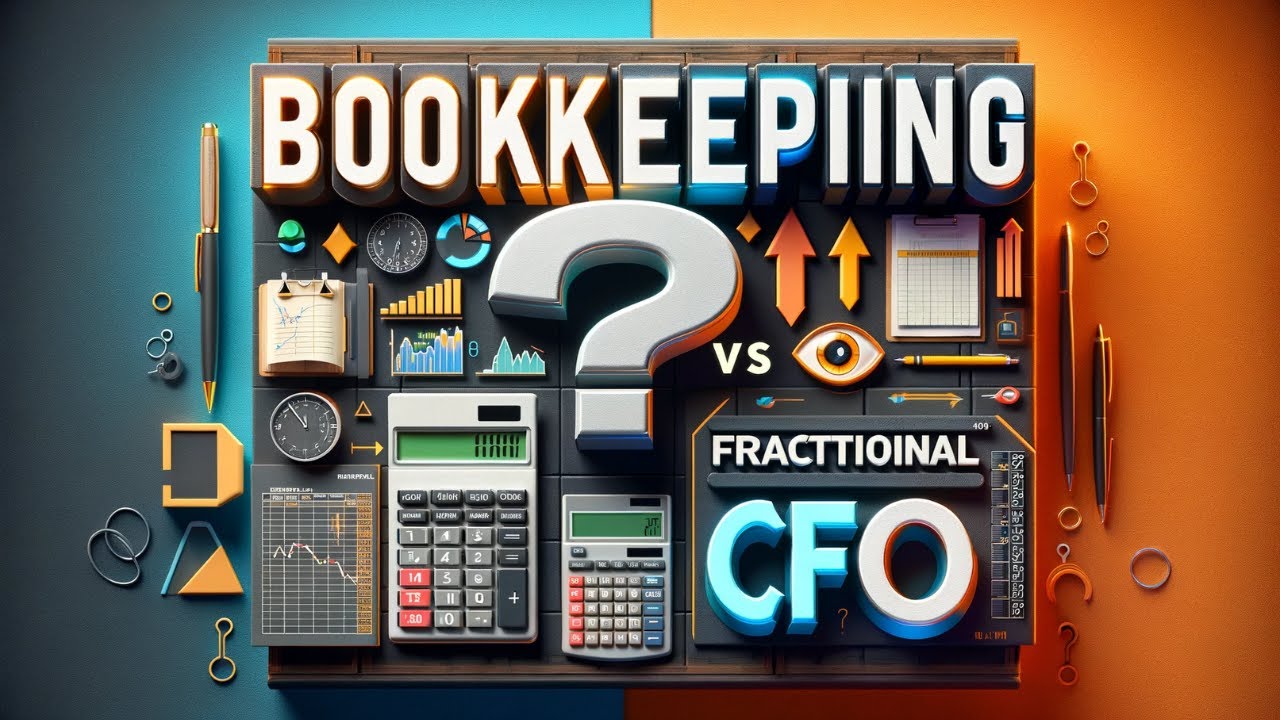 Bookkeeping vs Fractional CFO