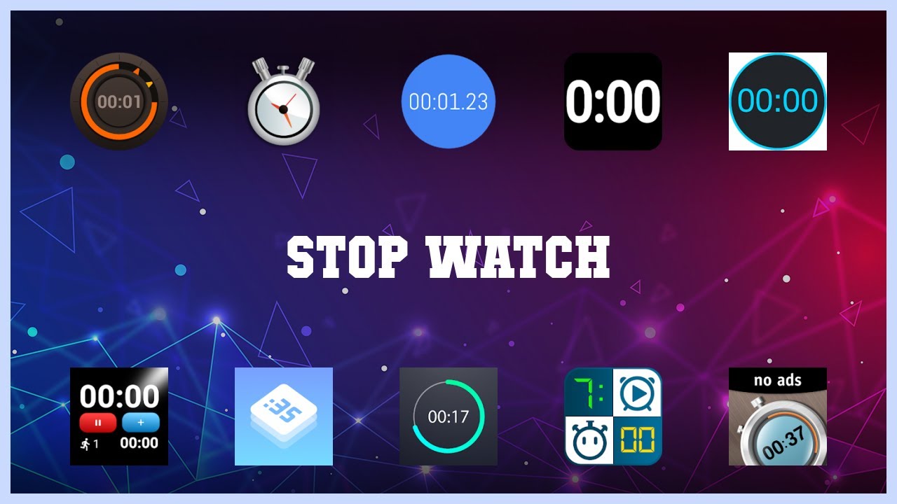 Top 10 Stop Watch Android Apps