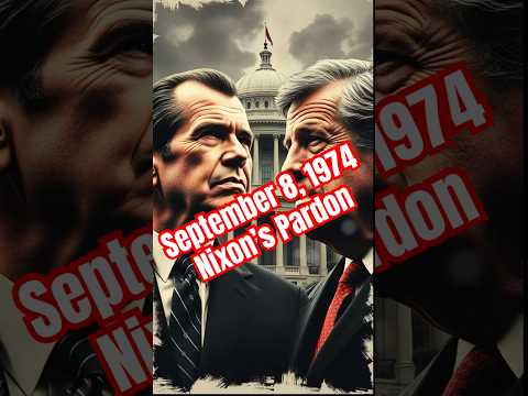 Shocking pardon that shaped history Nixonโs Pardon September 8, 1974 #history #politics #viralvideo