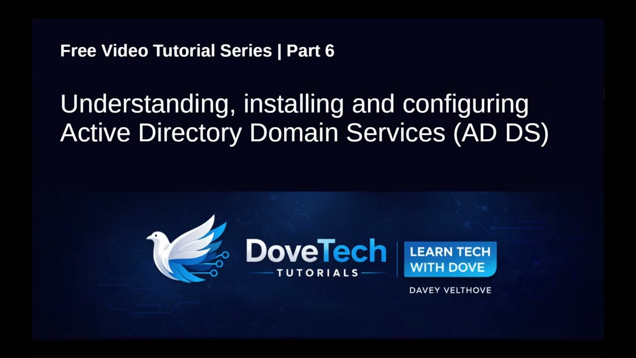 Part 6: Understanding, Installing and Configuring Active Directory Domain Services | Free Course