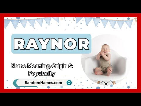 Raynor - Baby Boy Name Meaning, Origin & Popularity - RandomNames.com