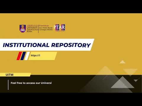 How to using UiTM Institutional Repository (UiTMIR) - UiTM Library
