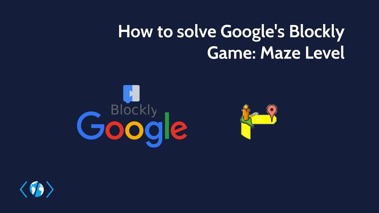 How to solve (solution) Google's Blockly Future Programmers Game: Maze Level