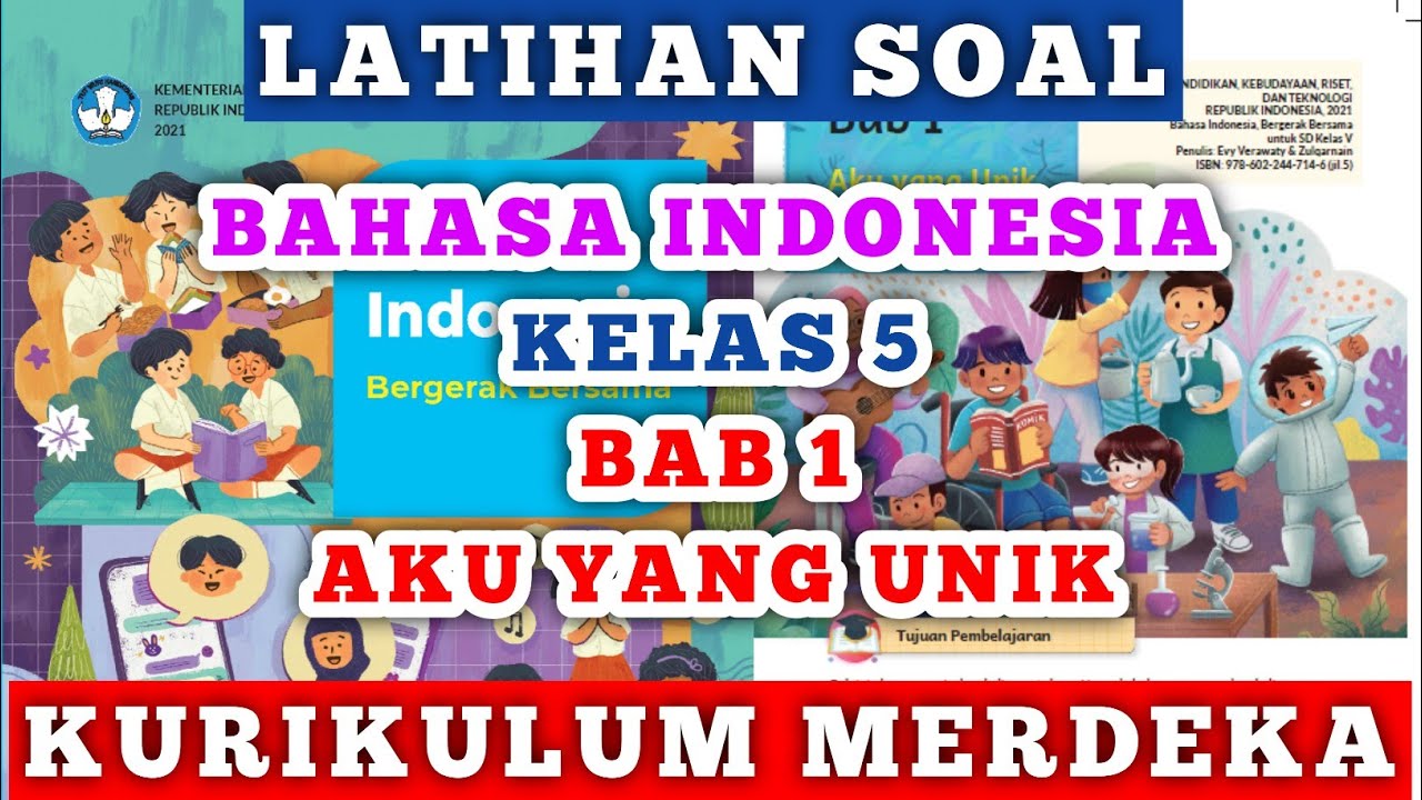 Latihan Soal Ulangan Bahasa Indonesia Kelas 5 Bab 1  Aku Yang Unik Kurikulum Merdeka