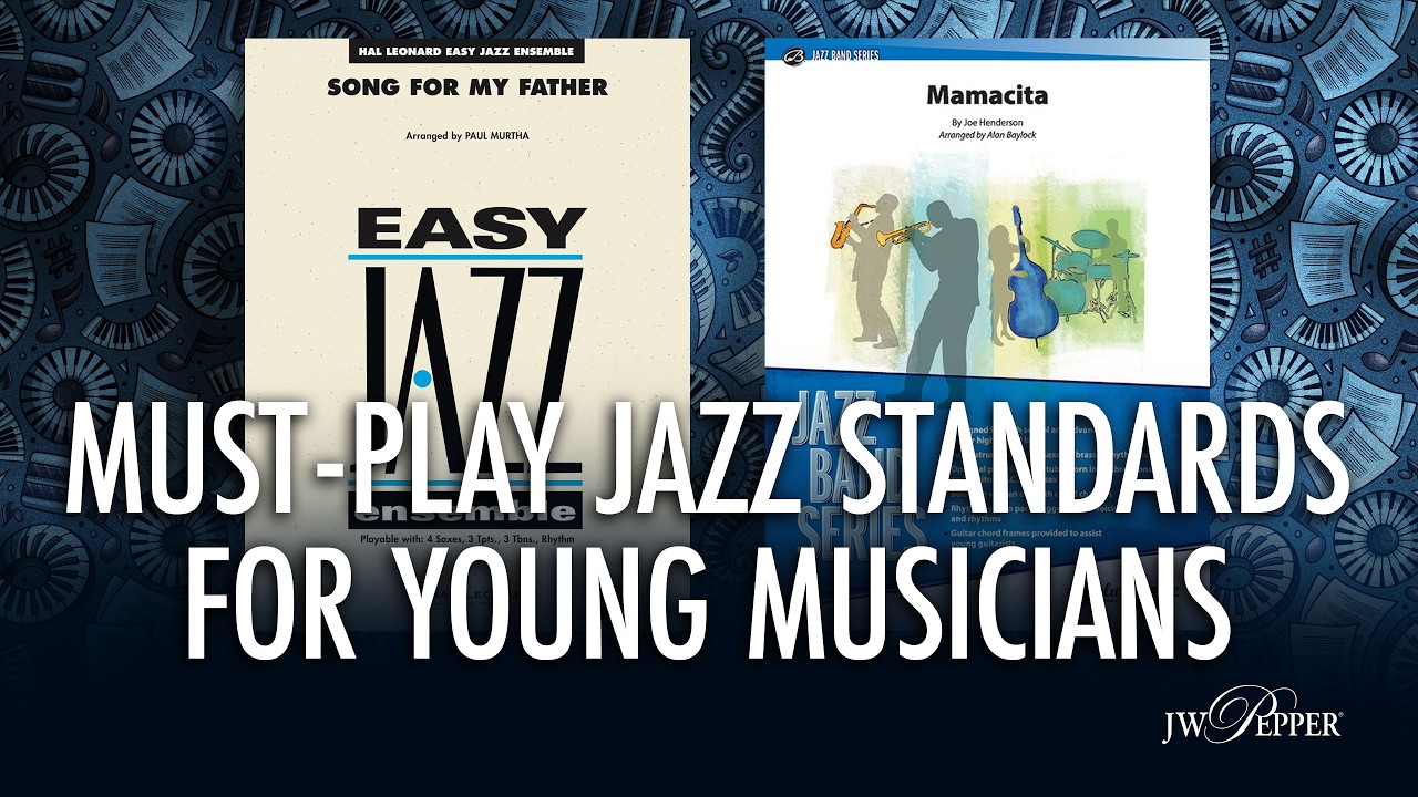 Must‑Play Jazz Standards for Young Musicians