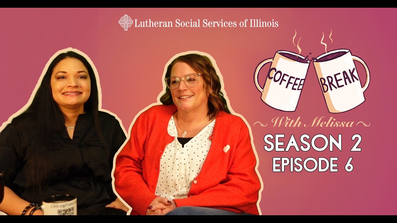 24 years of foster care knowledge – Coffee Break with Melissa Ep. 2.6 (LSSI – Chris Hawes)
