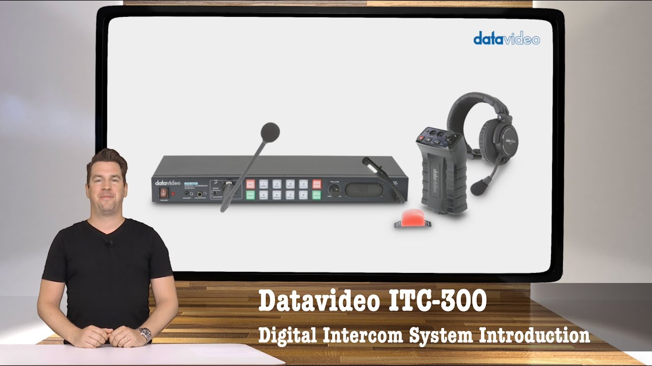 Datavideo ITC-300 Digital Intercom System Introduction｜Datavideo