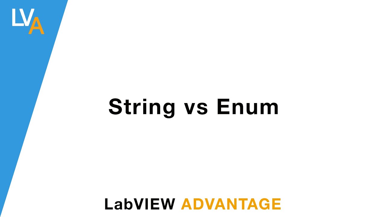 String vs Enum - LabVIEW