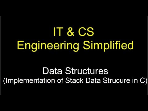 Implementation of Stack using Array in C || IT and CS Engineering Simplified