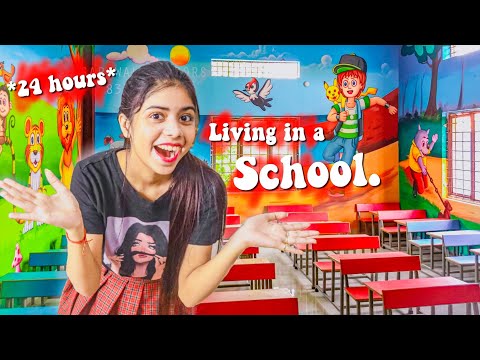 Living in a School for 24 Hours! *saw ghost on terrace*?