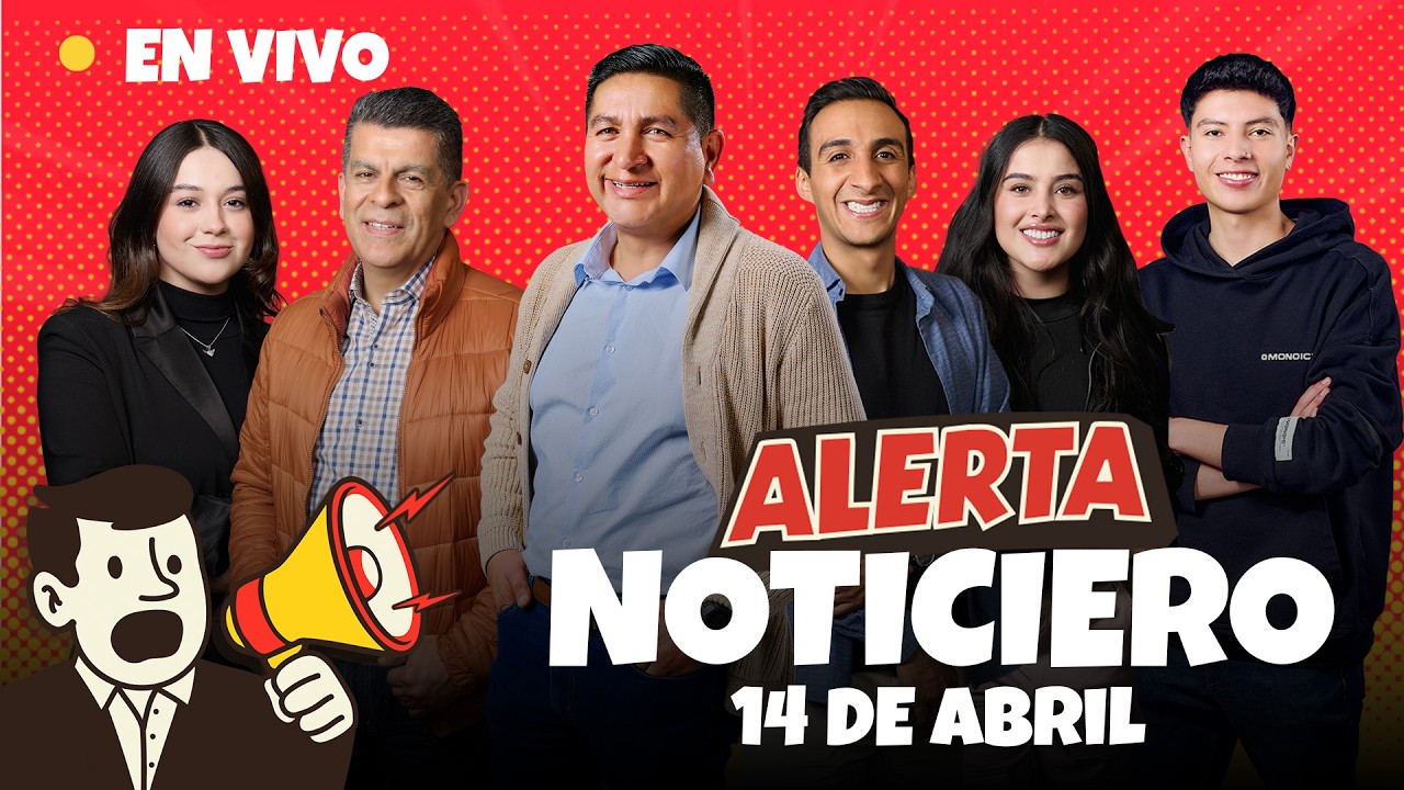🔴 EN VIVO | Noticiero Alerta - 14 de abril