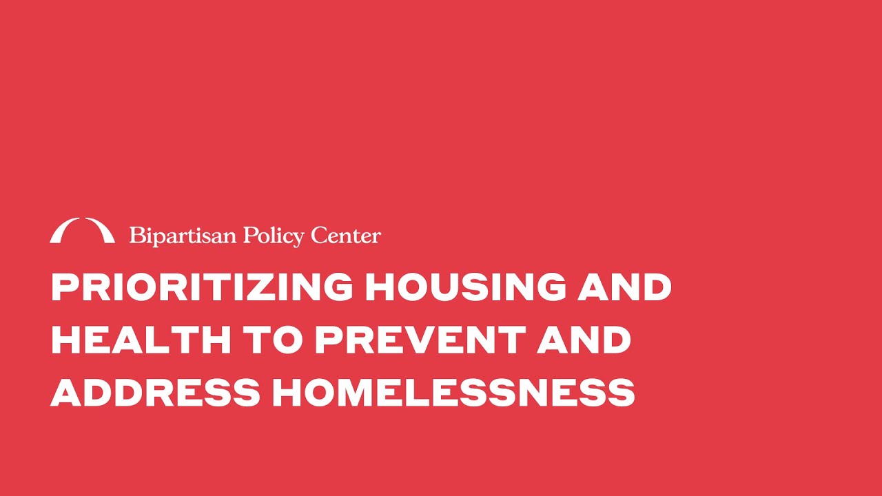 Prioritizing Housing and Health to Prevent and Address Homelessness