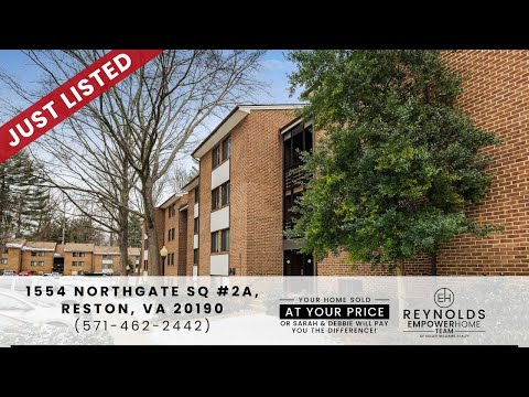 1554 Northgate Square #2A, Reston, VA 20190 Reynolds EmpowerHome Team (571) 462-2442