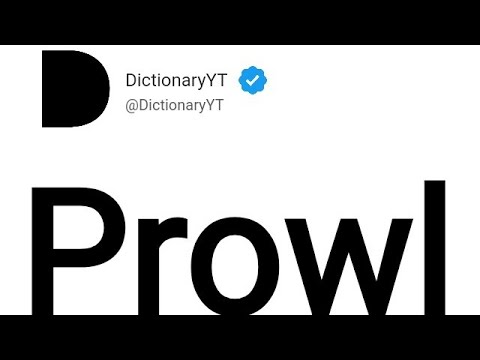Prowl Meaning in English