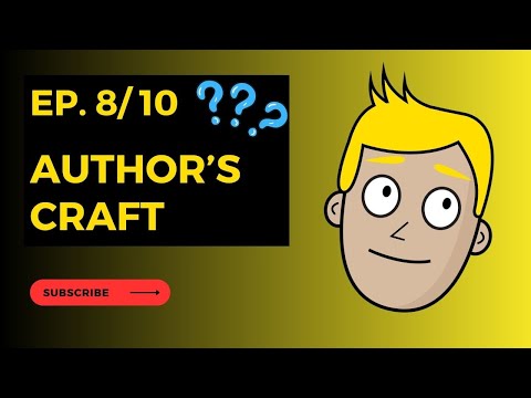 Analyzing Writing Style | Author's Style/Craft | Understanding Literary Analysis EP 8/10