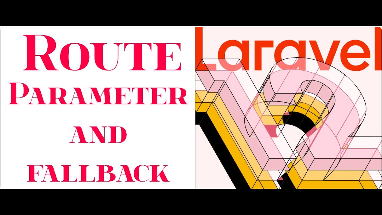Laravel 12 Route Parameters & Fallback – Dynamic Routing Made Easy