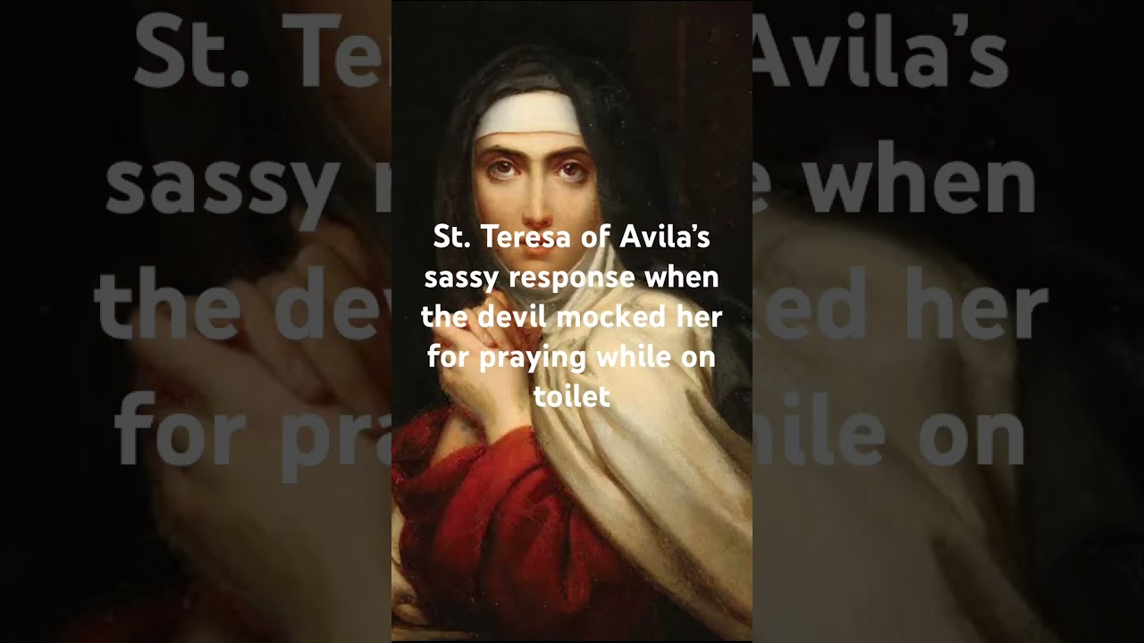St Teresa of Avila’s funny response to the devil’s trick #catholicchurch #catholicsaints #saints