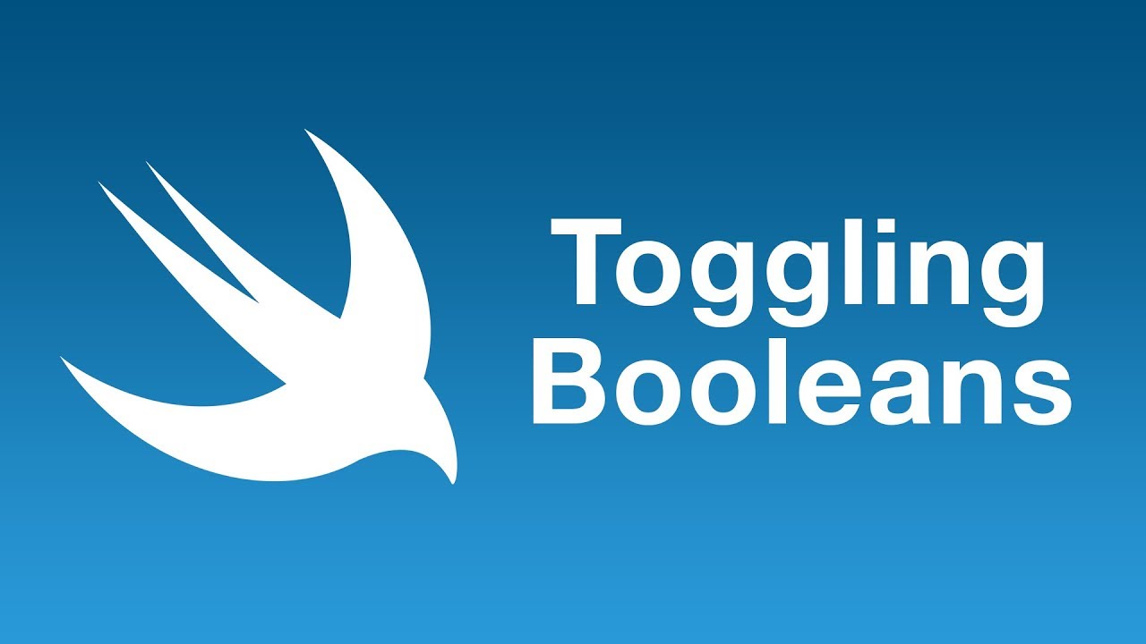 Toggling a Boolean using toggle()
