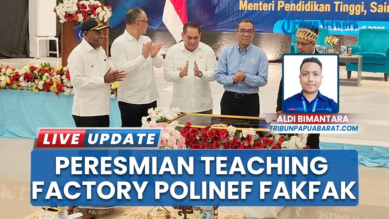 Teaching Factory Polinef di Fakfak Papua Barat Diresmikan Mendikti ...