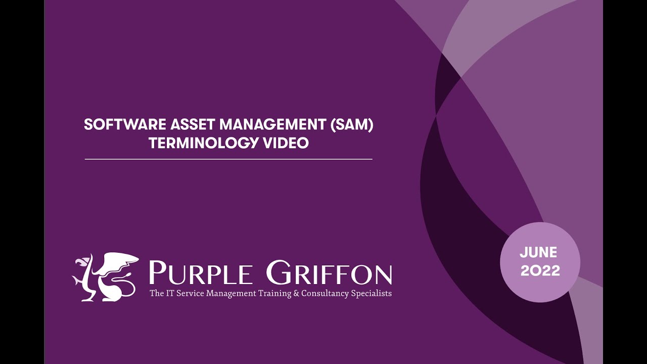Software Asset Management (SAM) Terminology