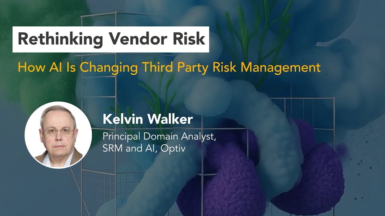Rethinking Vendor Risk: How AI Is Changing Third Party Risk Management