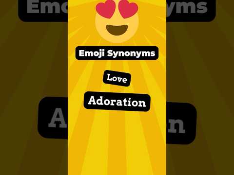 Emoji Vocabulary: 😍 Smiling Face with Heart-Eyes Synonyms #educational #vocabularywords #emojiquiz