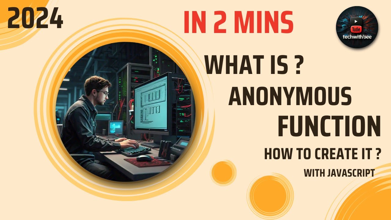Anonymous functions in Javascript Explained: Step-by-Step Guide and Javascript Implementation