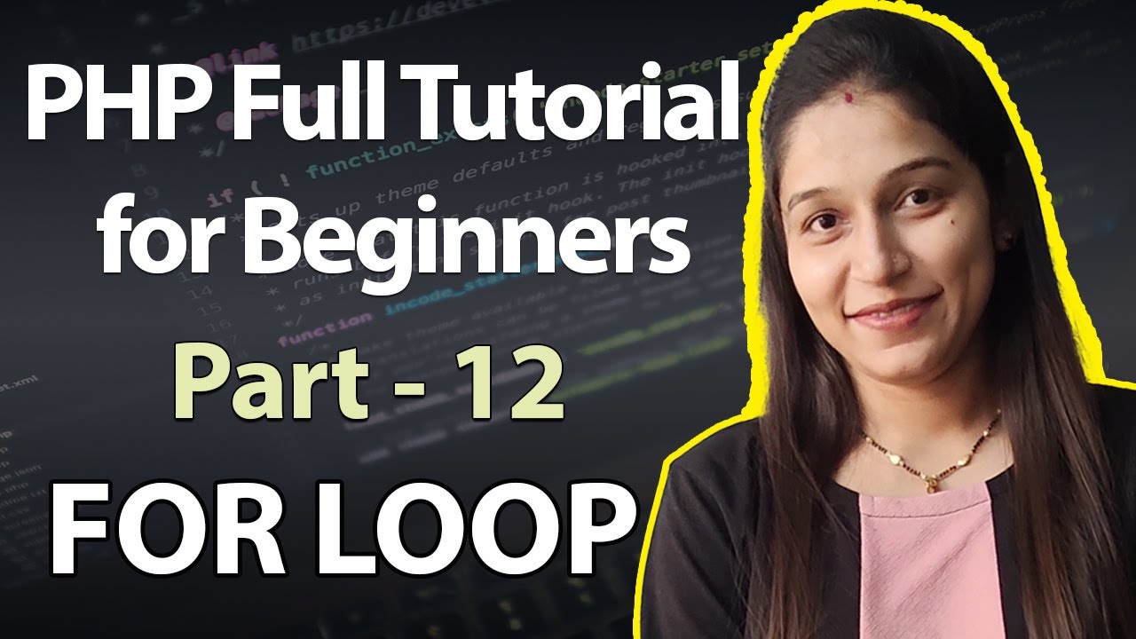 For Loop in PHP | PHP Tutorial | PHP For Loop Tutorial in Hindi