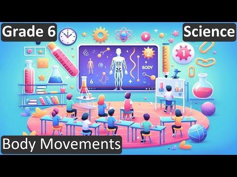 Body Movements - Class 6 - Science - CBSE - ICSE - FREE Tutorial Video ...