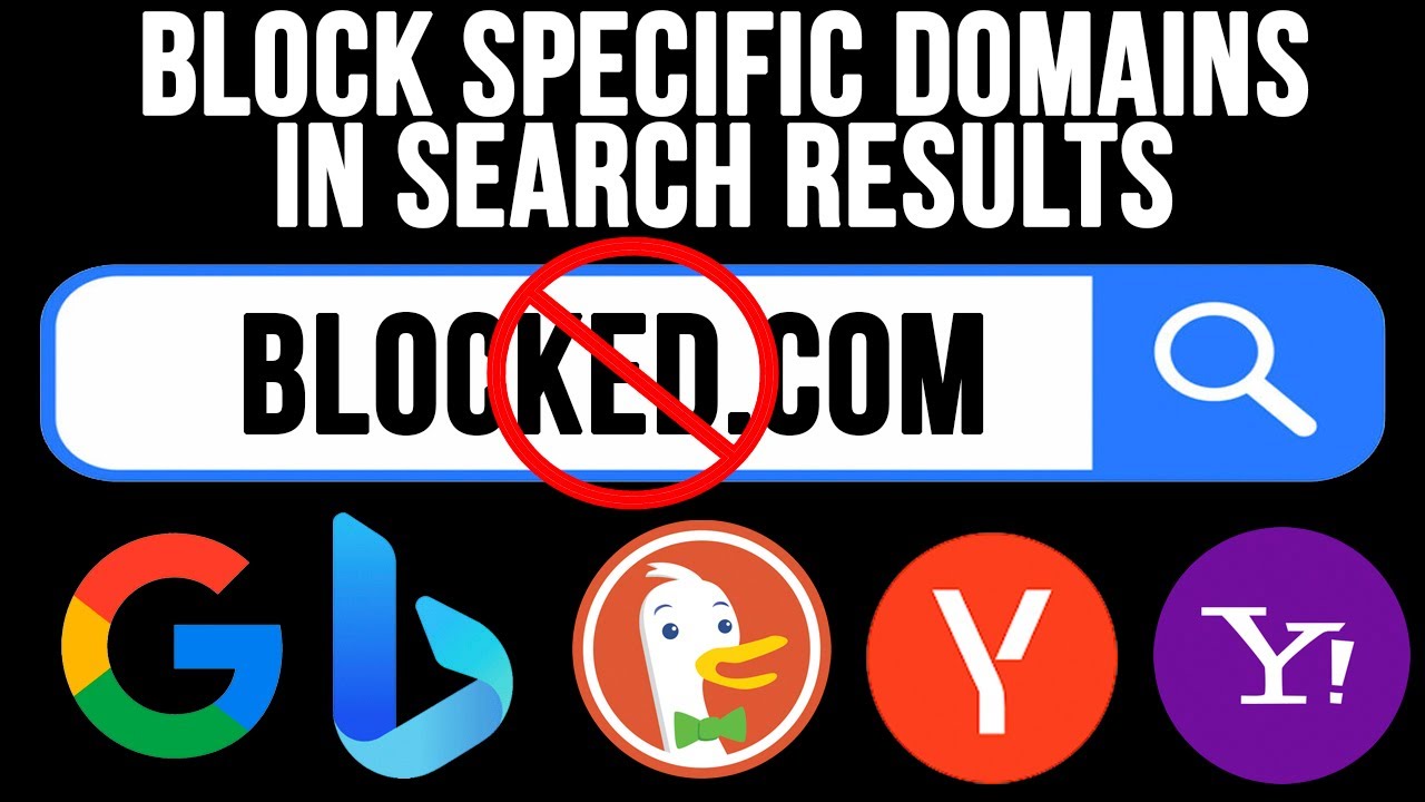 How to Block Specific Websites or Domains from Showing up in Search Results