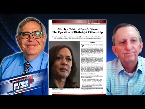 Who Is a “Natural Born Citizen”? The Question of Birthright Citizenship | Beyond the Cover