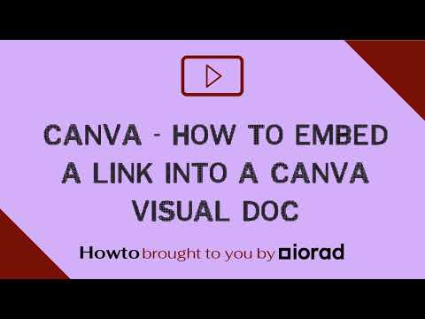 Canva - How to embed a link into a Canva visual Doc