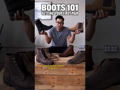 The Beginner’s Guide to Boots 🥾