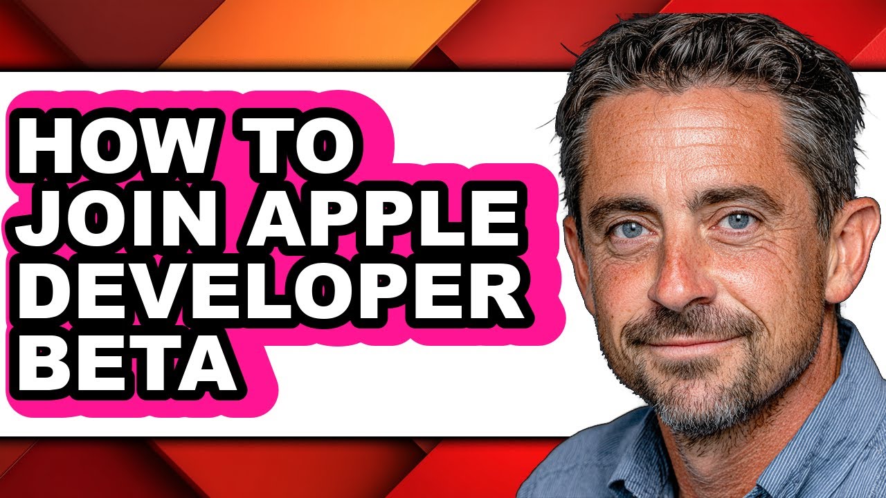 How to Join Apple Developer Beta - Full Guide