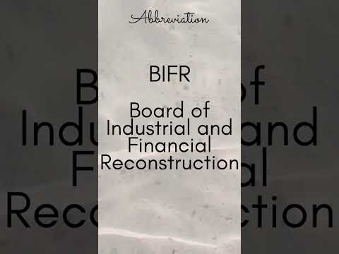 BIFR Board of Industrial and Financial Reconstruction