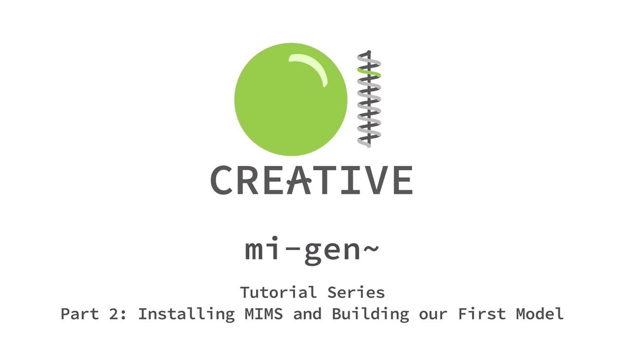mi-gen~ Tutorial Series: Part 2 - Building our first Model