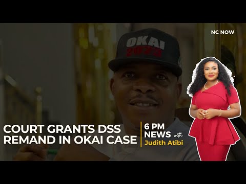 Court Grants DSS Remand in Okai Case - 6 PM News 1st March, 2025