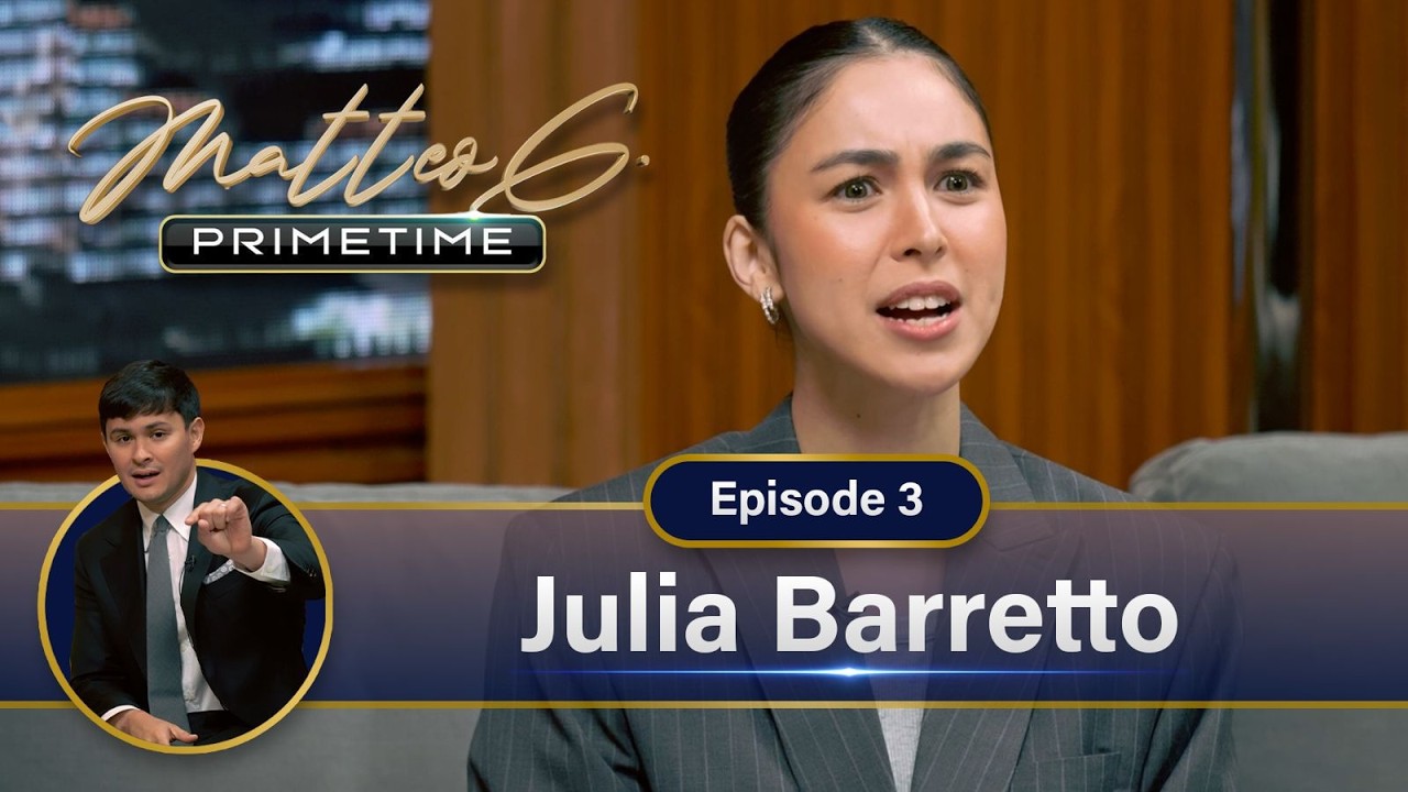 EP3 Julia Barretto | Matteo G Primetime
