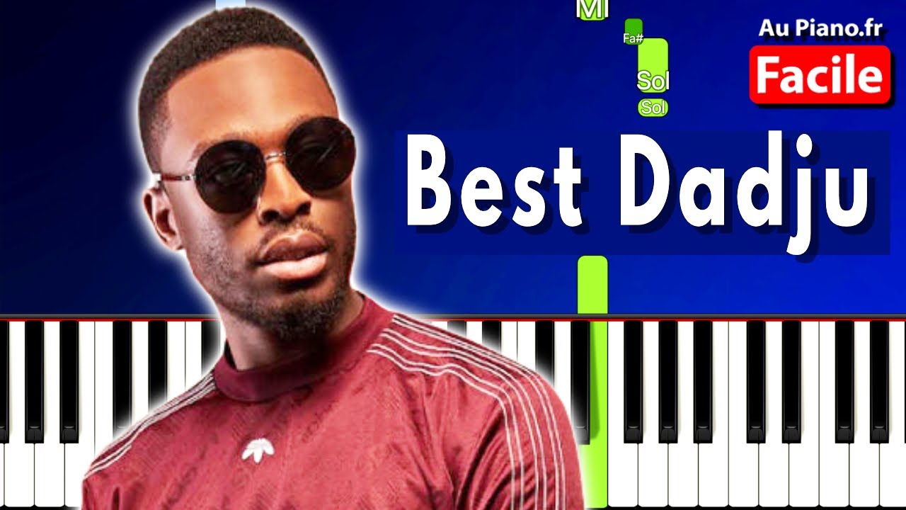 Dadju Piano Facile Best Of - Au Piano.Fr